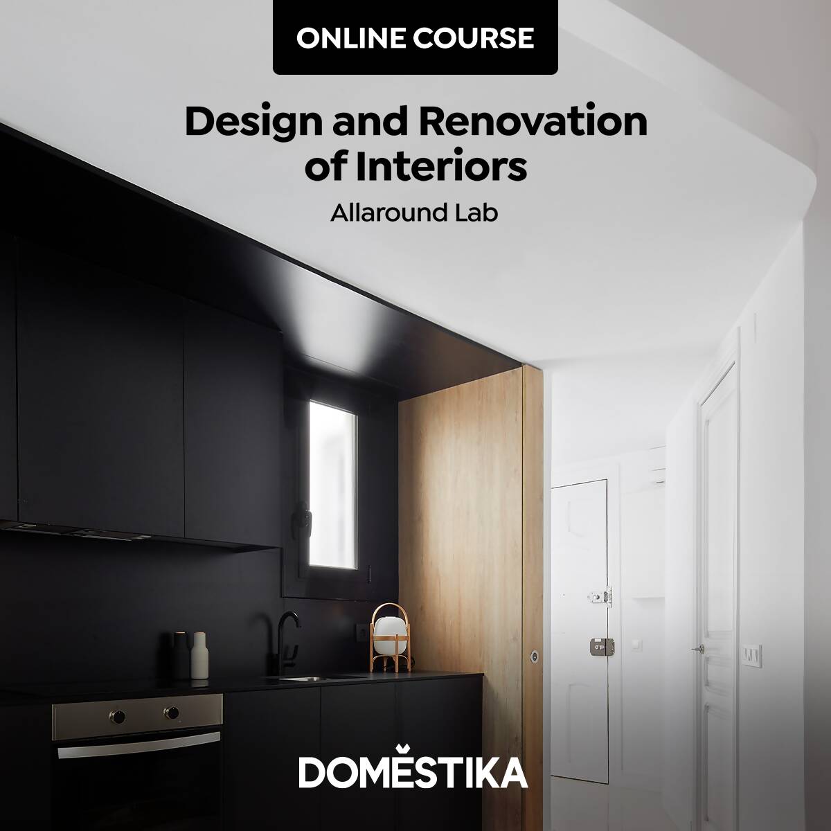 Design and Renovation of Interiors – Learn Architecture Online