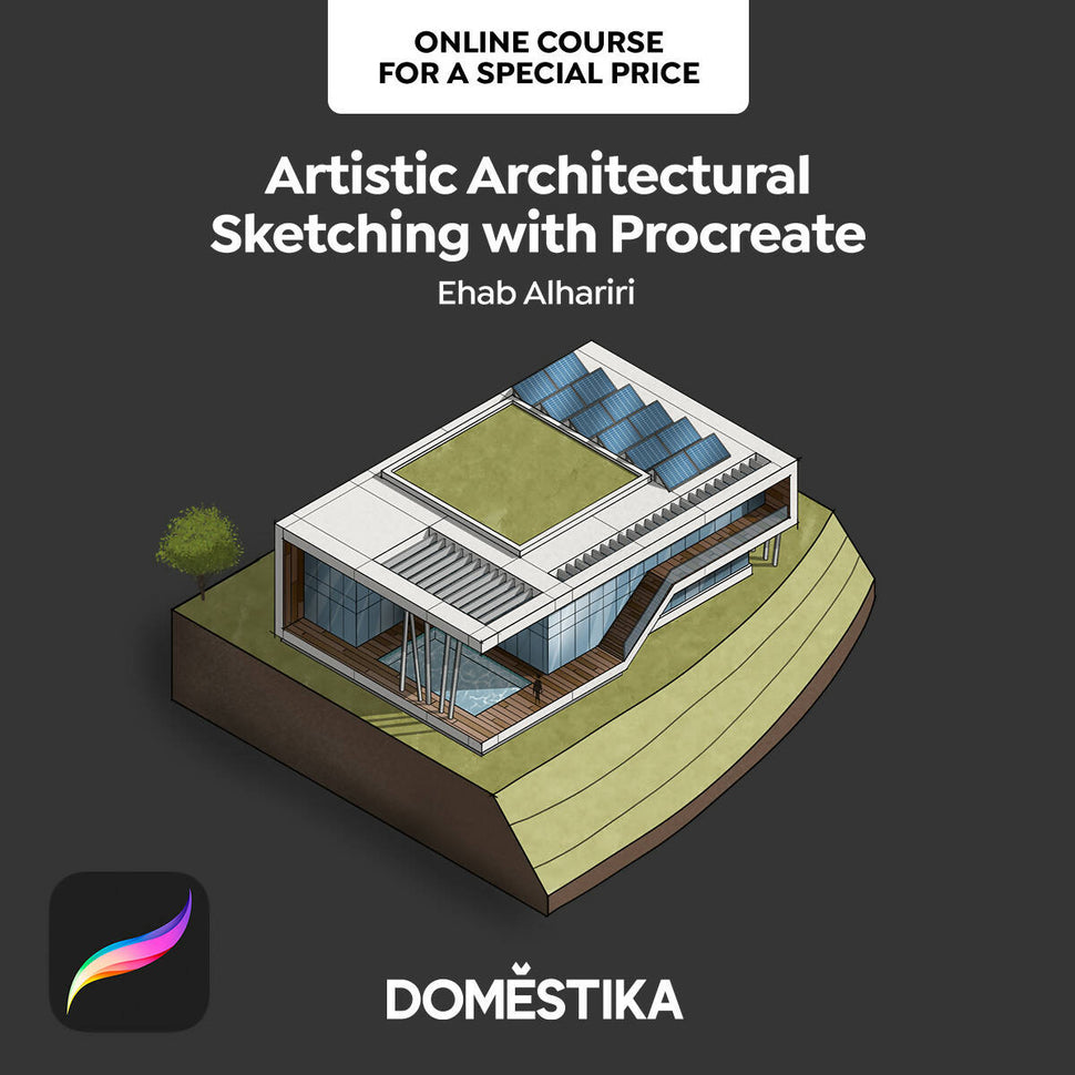 Artistic Architectural Sketching with Procreate – Learn Architecture Online