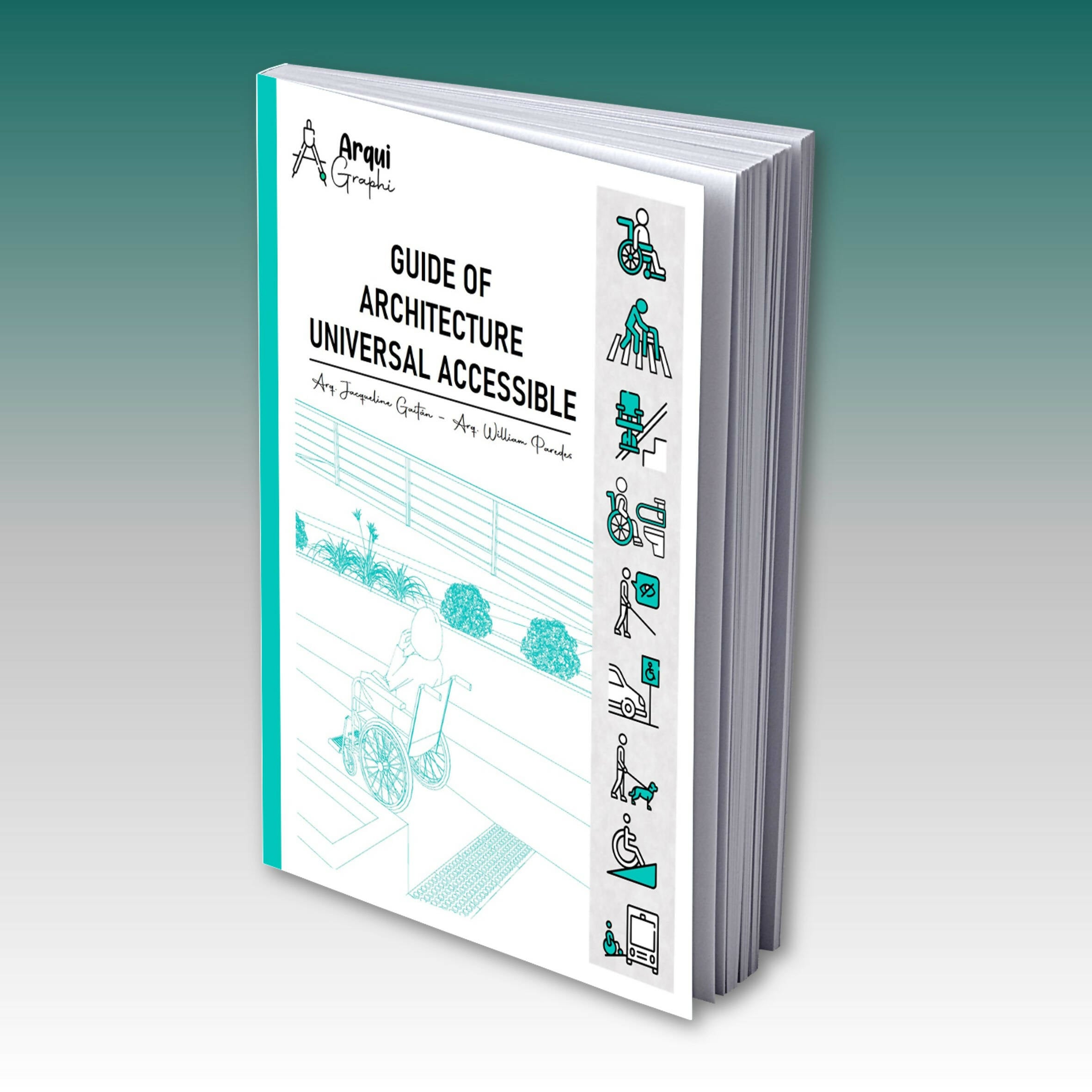 Arquigraphi- Guide of Architecture Universal Accessible | Guía de Arqu ...